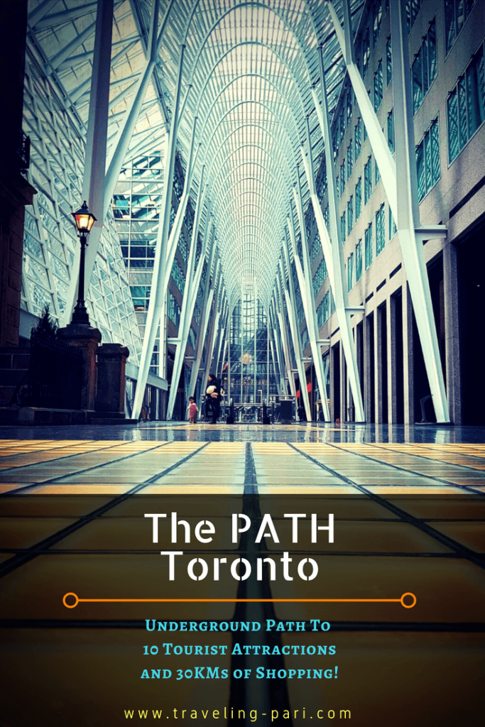 The PATH Toronto - Underground Walkway To Tourist Attractions and 30 ...